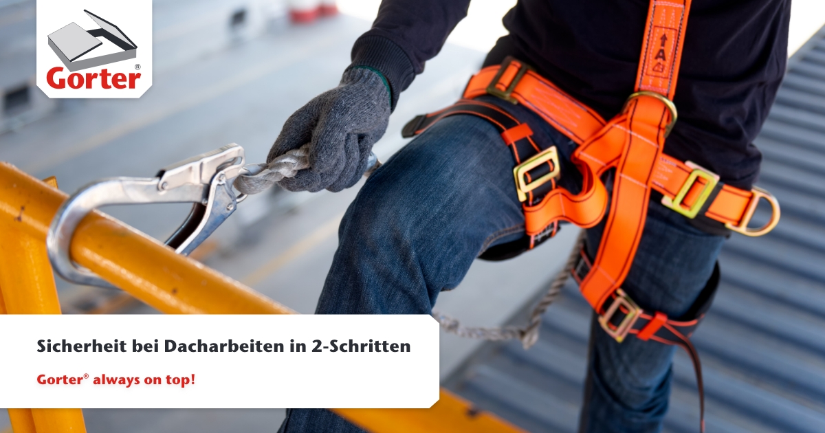 Maximale Sicherheit bei Dacharbeiten in zwei Schritten